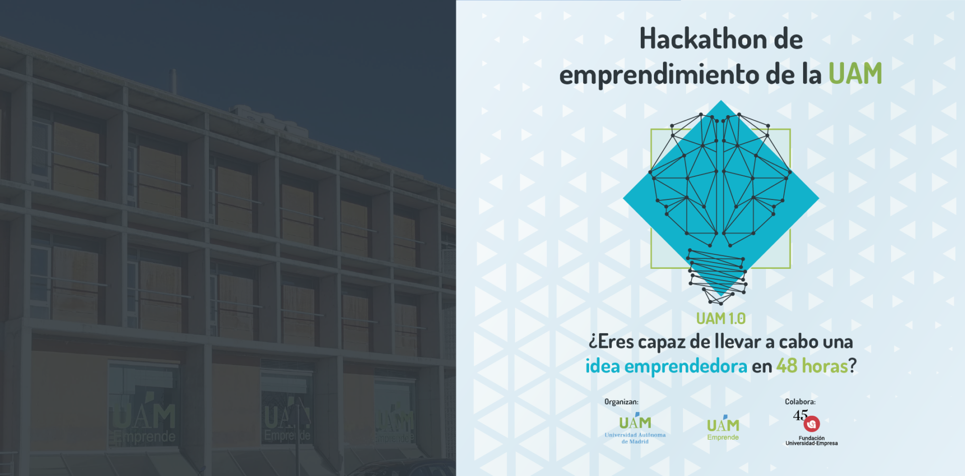 Ideas Factory UAM by FUE 2019 – El mayor evento de ideas universitarias